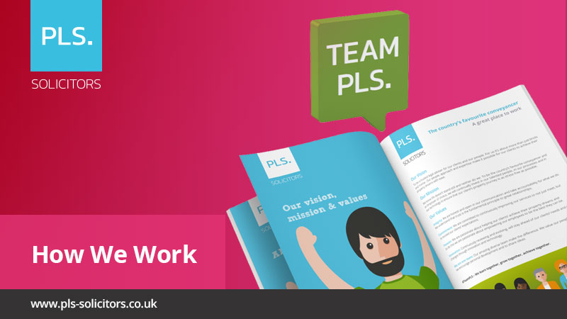 How we work and our promise - PLS Solicitors