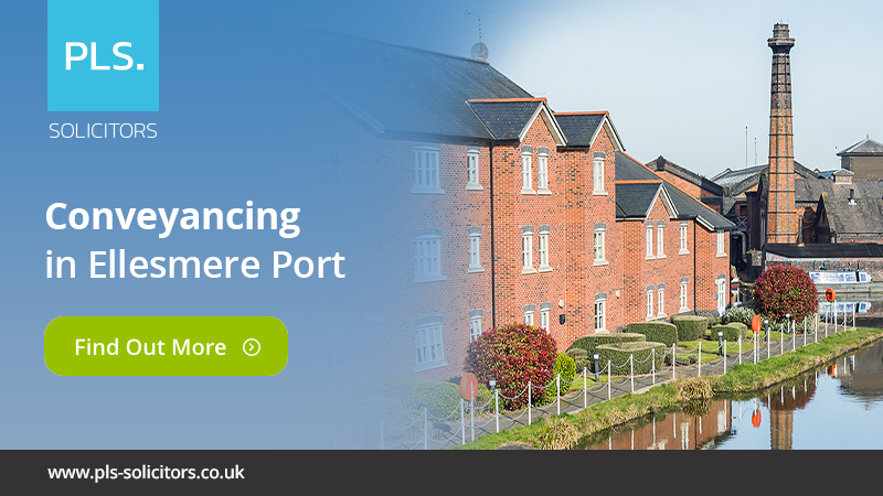 Conveyancing in Ellesmere Port | PLS Solicitors Ellesmere Port