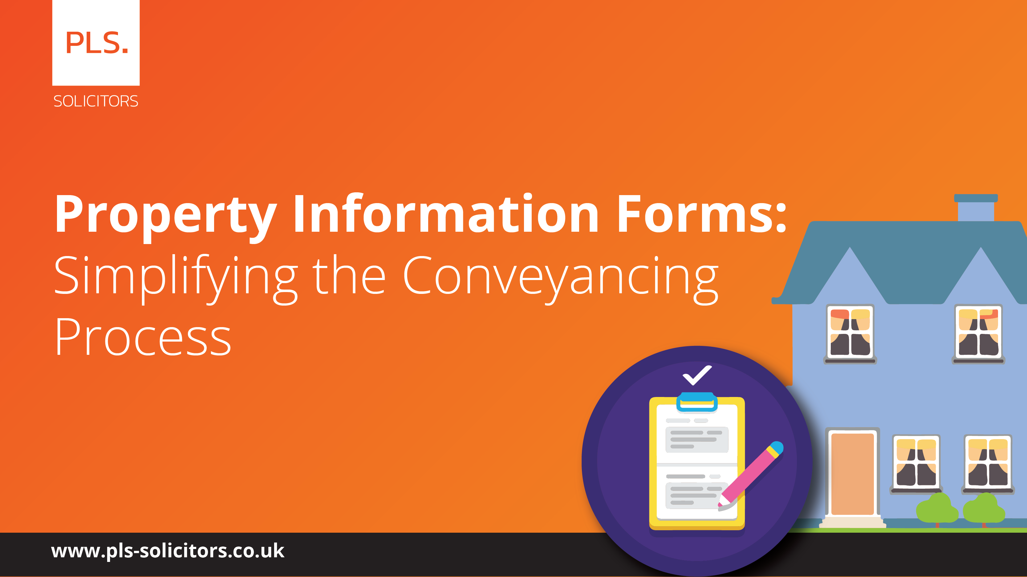 Property Information Forms: Simplifying the Conveyancing Process