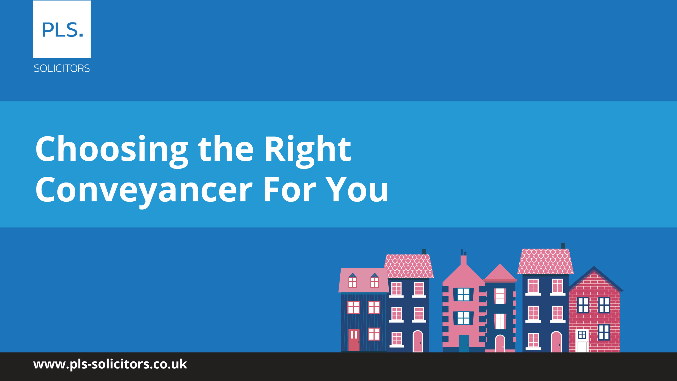 Choosing the Right Conveyancer For You